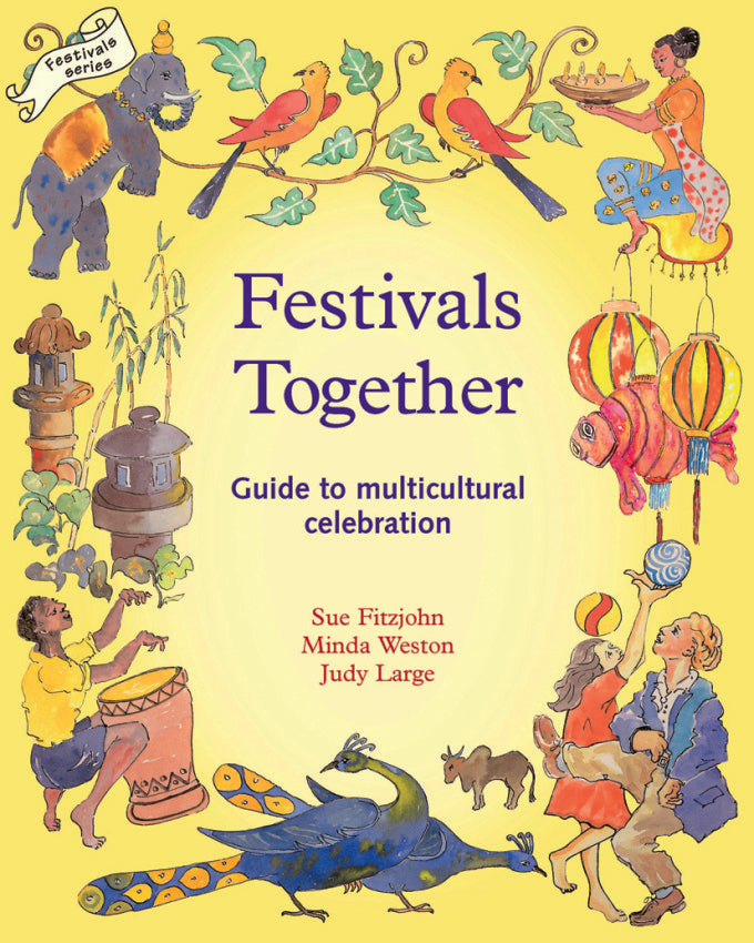 Festivals Together - A Guide to Multicultural Celebration – Magic ...